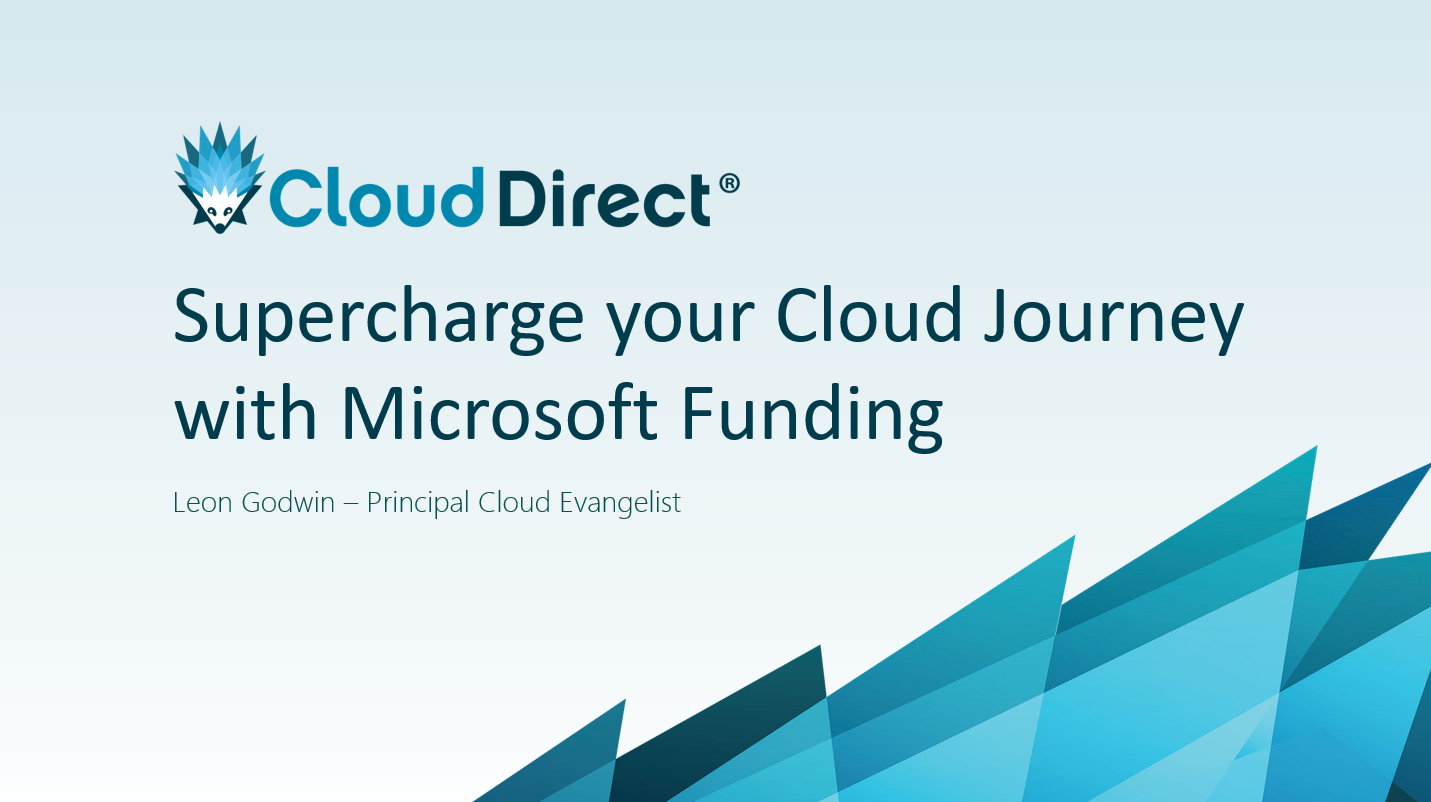 Supercharge your Cloud Journey with Microsoft funding - Learning Hub